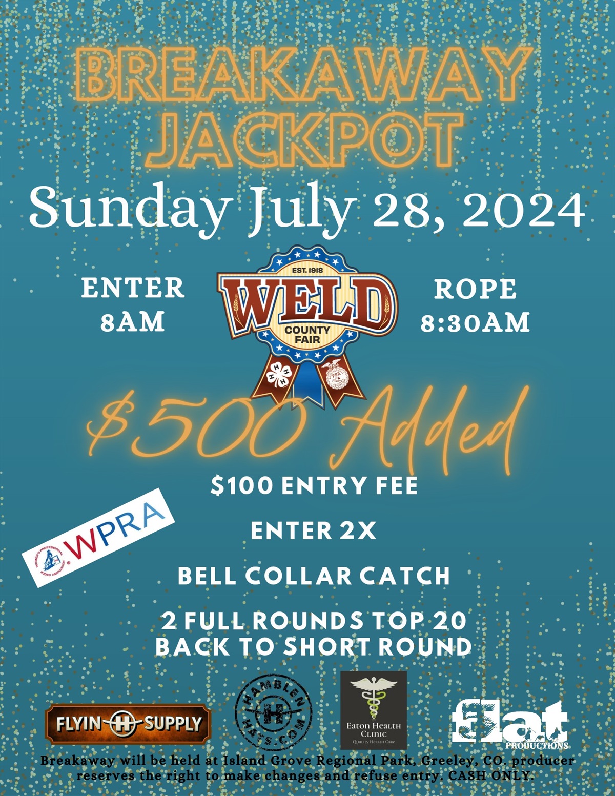 Breakaway Roping Jackpot Weld County Fair